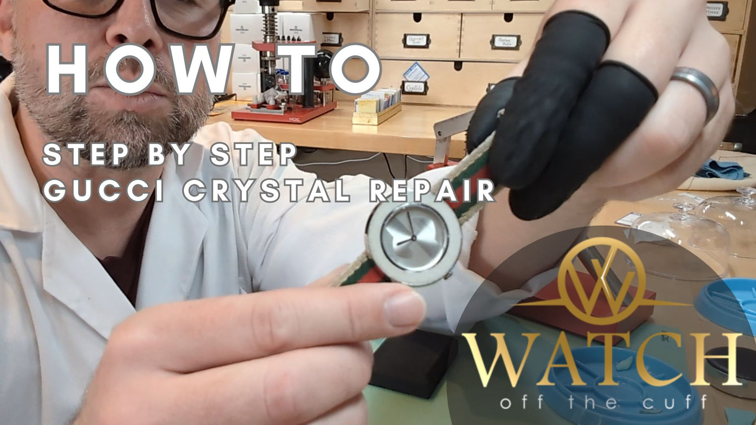 How to: Gucci Crystal Replacement – Watch Off The Cuff